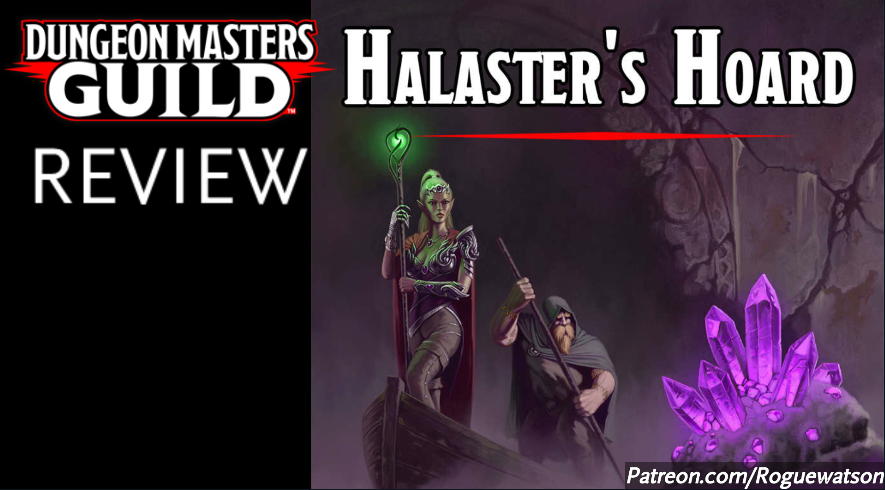DMs Guild Review – Halaster’s Hoard – RogueWatson