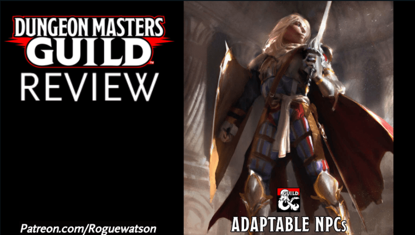 DMs Guild Review – Adaptable NPCs – RogueWatson