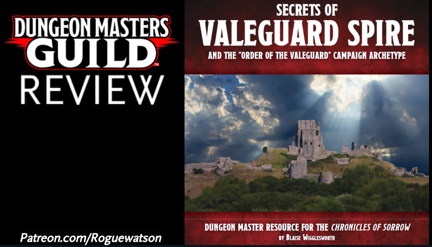 DMs Guild Review – Secrets of Valeguard Spire – RogueWatson