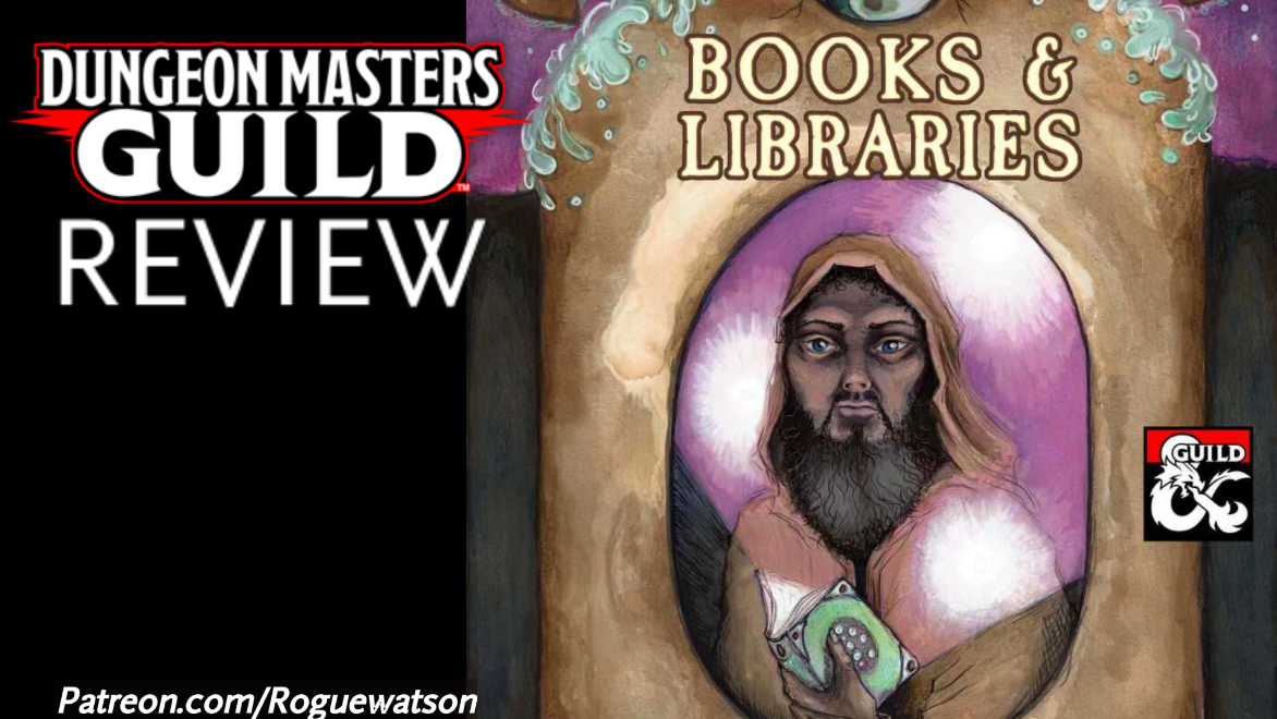 DMs Guild Review – Books & Libraries – RogueWatson