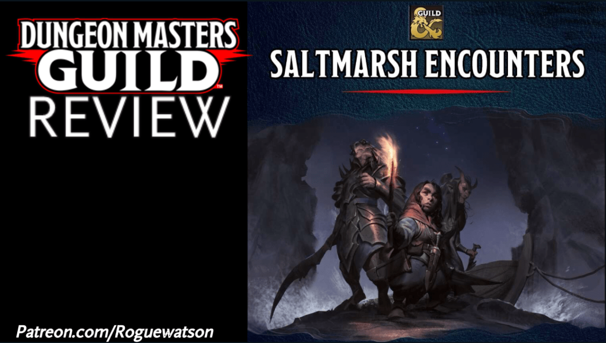 DMs Guild Review – Saltmarsh Encounters – RogueWatson