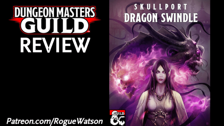 DMs Guild Review – Skullport: Dragon Swindle – RogueWatson