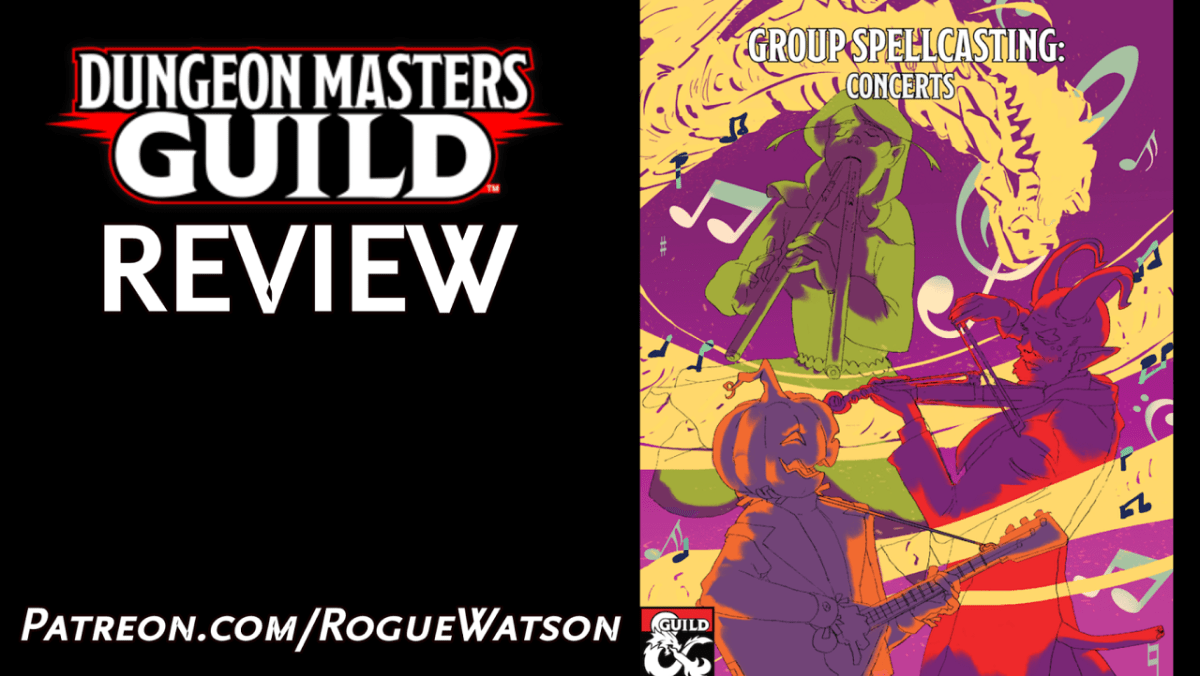 DMs Guild Review – Group Spellcasting: Concerts – RogueWatson