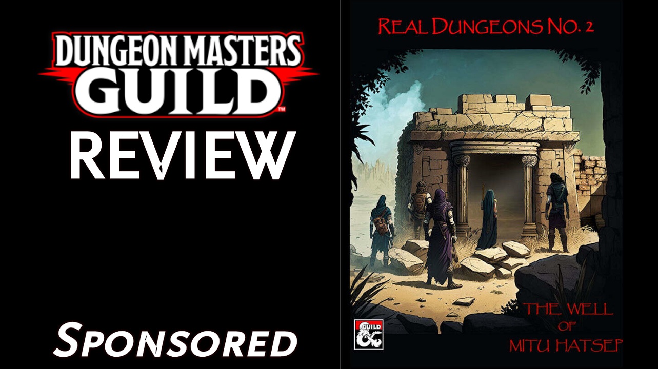 DMs Guild Review – The Well of Mitu Hatsep (Real Dungeons No. 2 ...