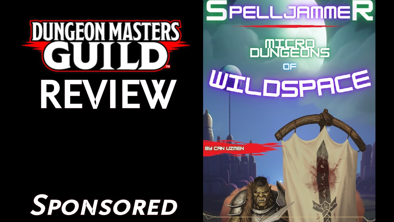 DMs Guild Review – Spelljammer: Micro Dungeons of Wildspace – RogueWatson