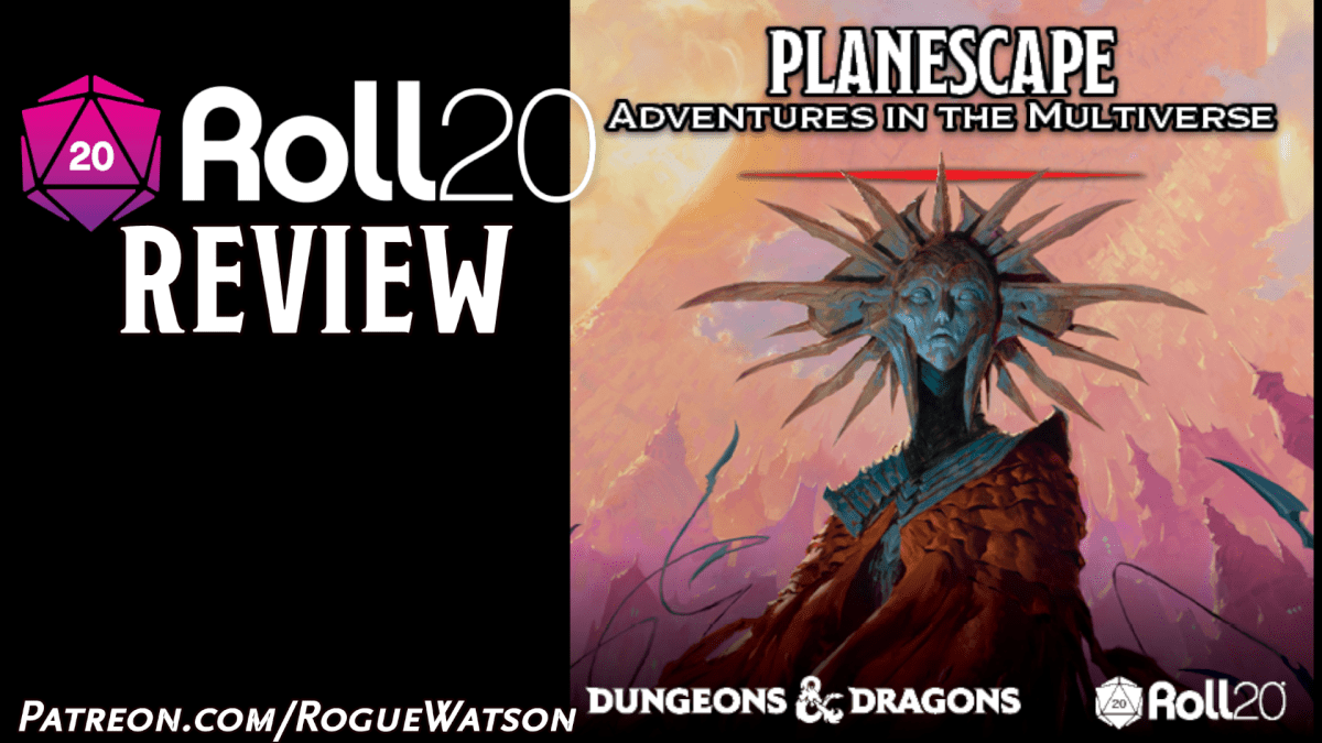 Roll20 Review – Planescape: Adventures in the Multiverse – RogueWatson