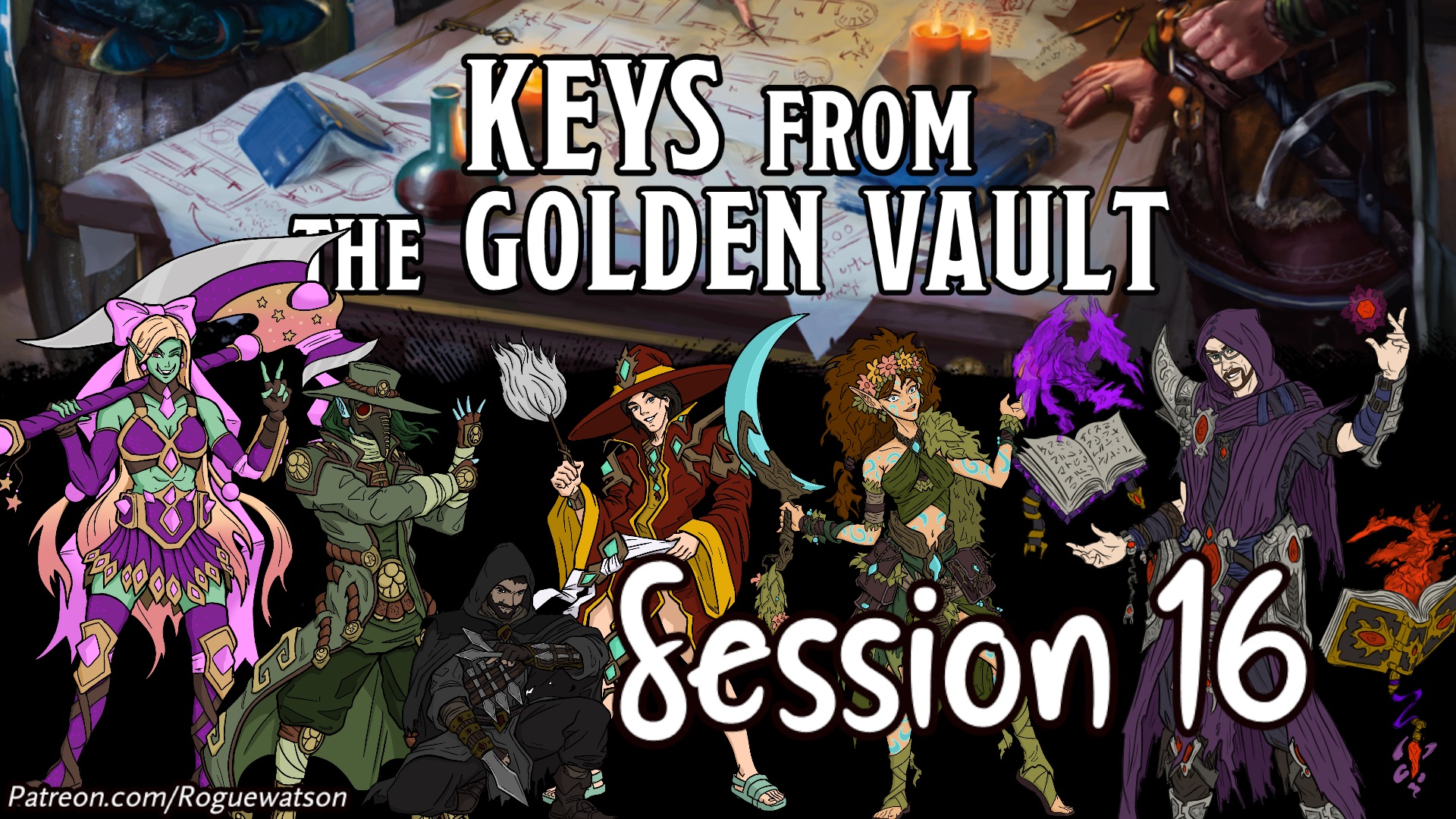 Keys from the Golden Vault Session 16 — Into the Underdark – RogueWatson